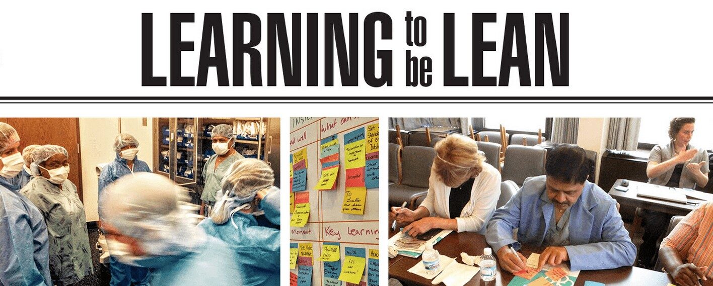 "Learning to be Lean" - An Inside Look at a Rapid Improvement Event