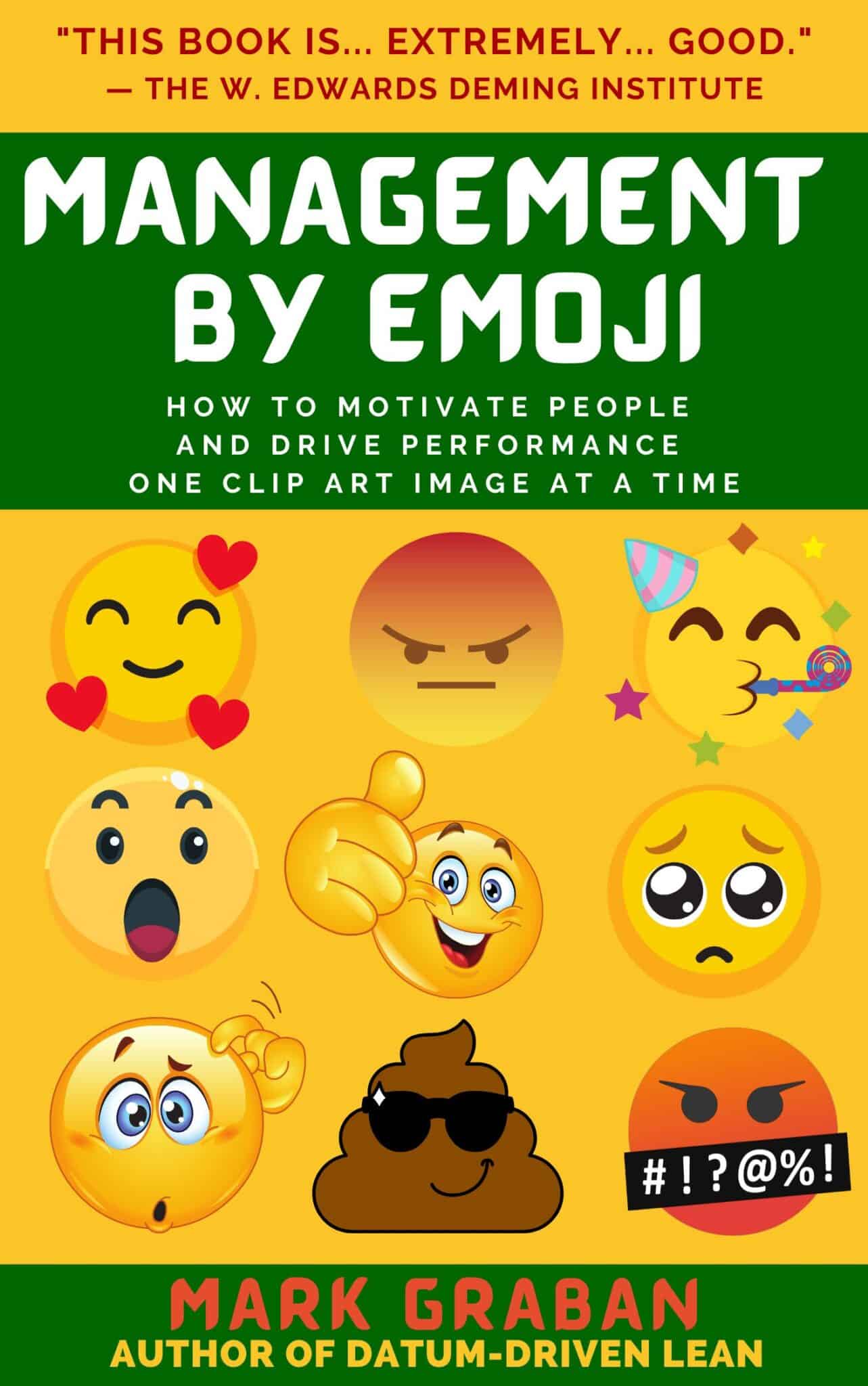 Announcing My Next Book: "Management by Emoji" [April Fool] – Lean Blog